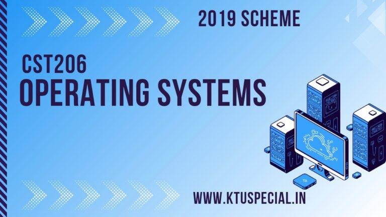 KTU Operating Systems Notes (CST206) – ktuspecial